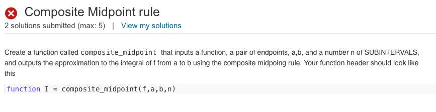 Solved Composite Midpoint rule 2 solutions submitted (max: | Chegg.com