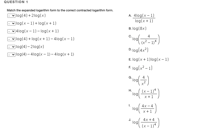 Solved QUESTION 1 Match the expanded logarithm form to the | Chegg.com