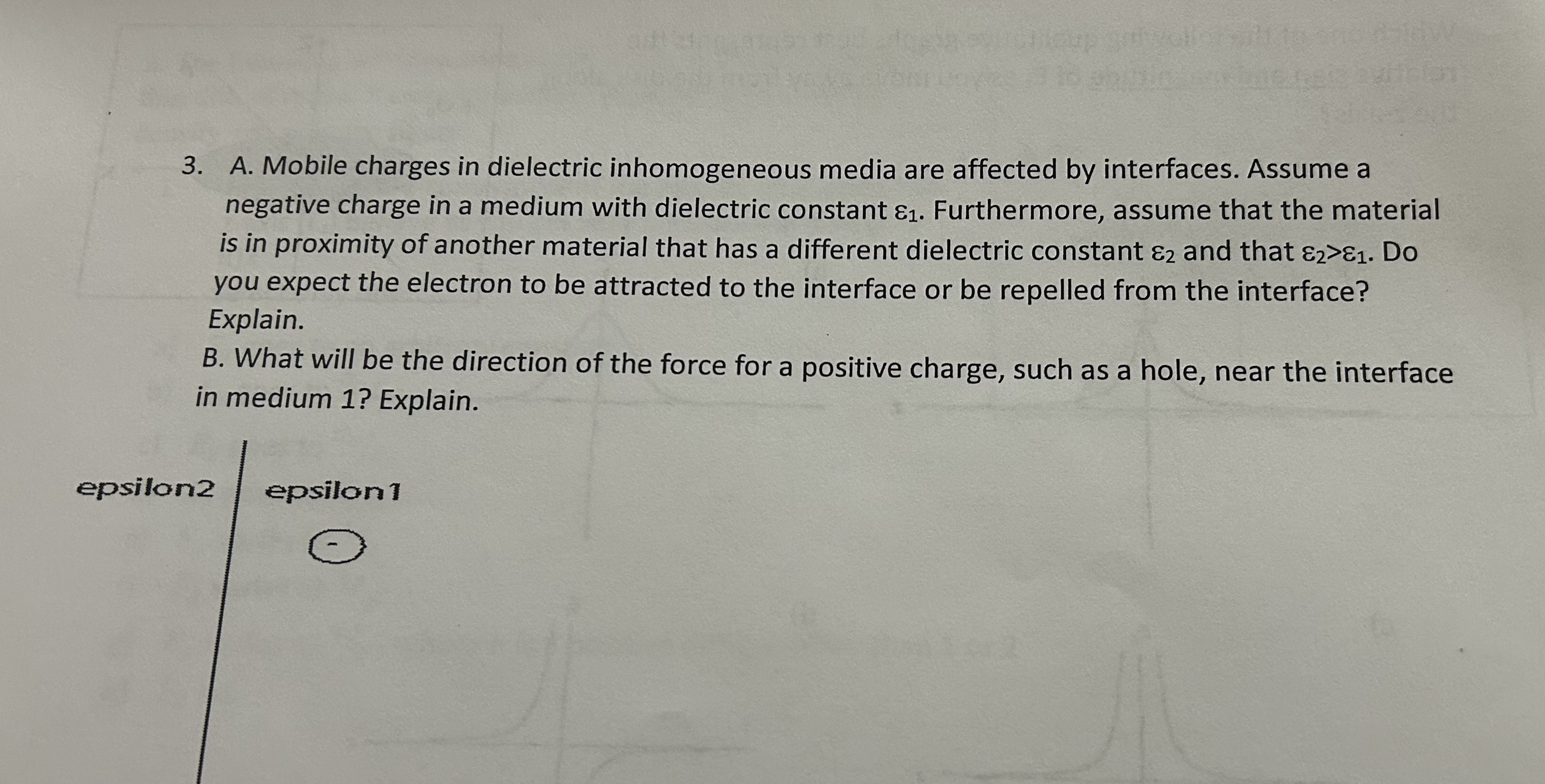 Solved 3. A. Mobile charges in dielectric inhomogeneous | Chegg.com