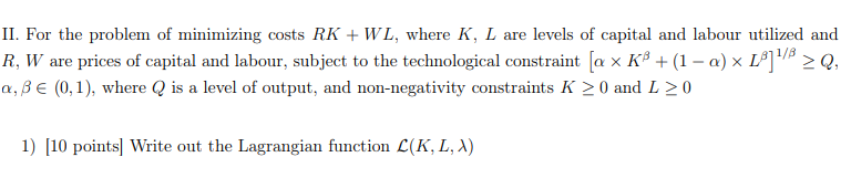 Solved For the problem of minimizing costs RK + ﻿W L, ﻿where | Chegg.com