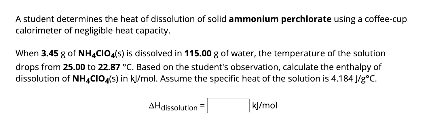 Solved A student determines the heat of dissolution of solid | Chegg.com
