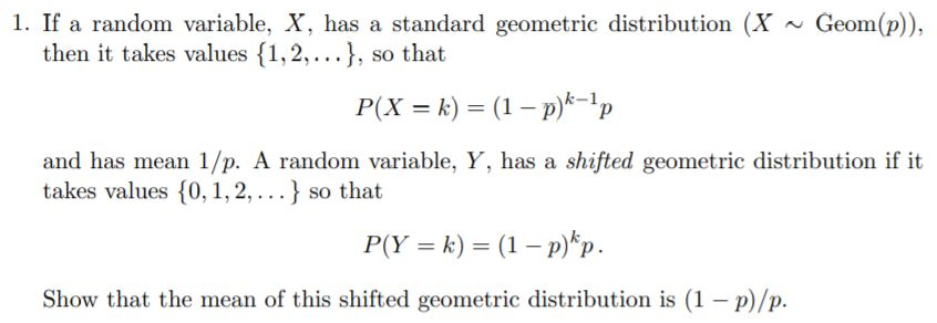 Solved 1. If a random variable, X, has a standard geometric | Chegg.com
