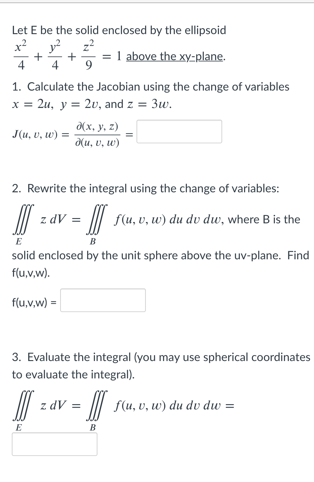 Solved Let E be the solid enclosed by the ellipsoid x2 y2 z2 | Chegg.com