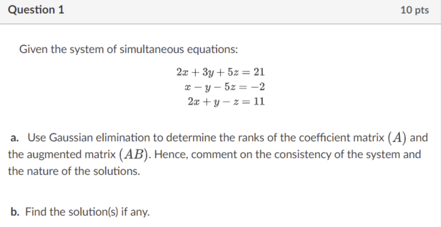 Solved Given the system of simultaneous equations: | Chegg.com