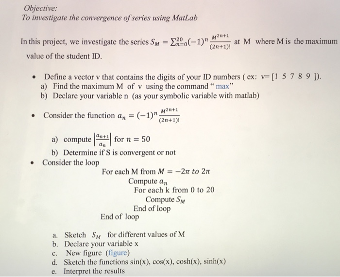 Objective: To investigate the convergence of series | Chegg.com