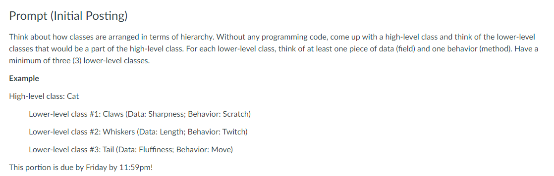 Solved Prompt (Initial Posting) Think about how classes are | Chegg.com