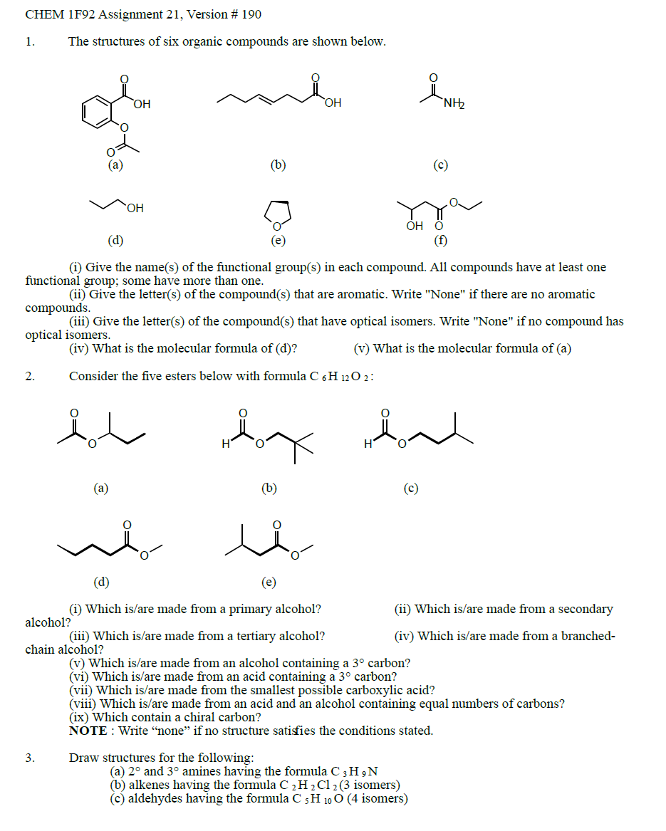 Solved 1. The structures of six organic compounds are shown | Chegg.com