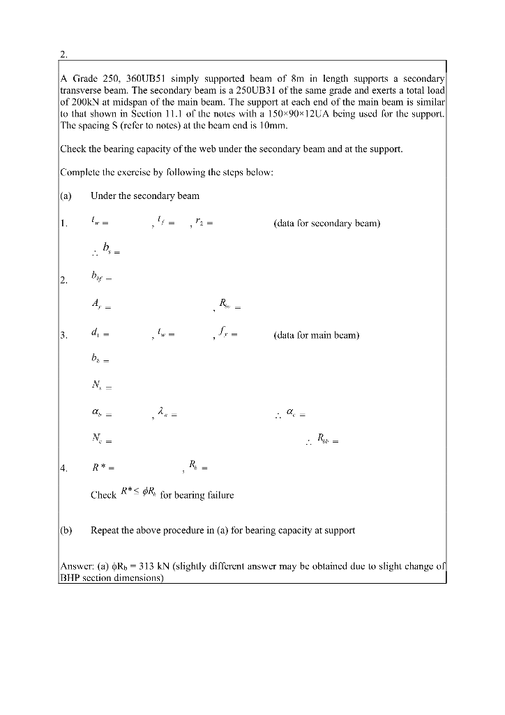A Grade 250, 360UB51 simply supported beam of 8m in | Chegg.com