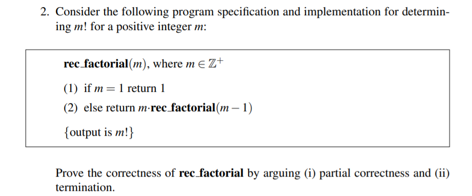 Solved 2. Consider the following program specification and | Chegg.com