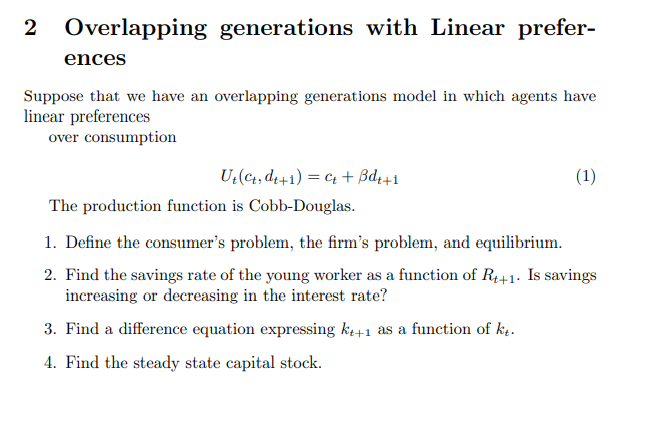 Solved 2 Overlapping generations with Linear prefer- ences | Chegg.com