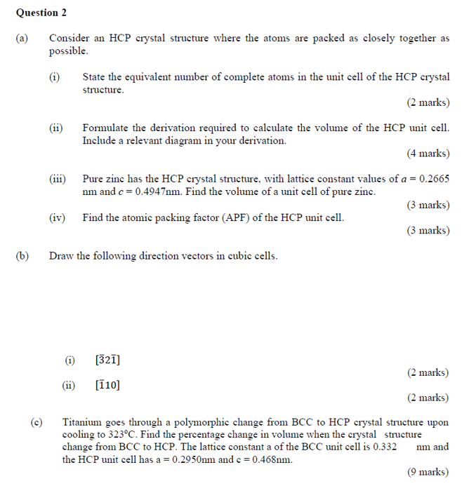 Solved Question 2 (a) Consider an HCP crystal structure | Chegg.com