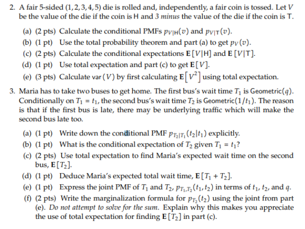 Solved 2. A fair 5-sided (1,2,3,4,5) die is rolled and, | Chegg.com