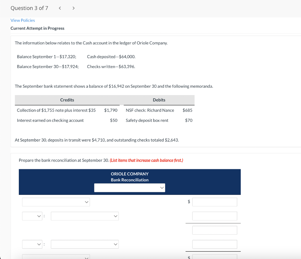 Solved Question 3 of 7 View Policies Current Attempt in | Chegg.com
