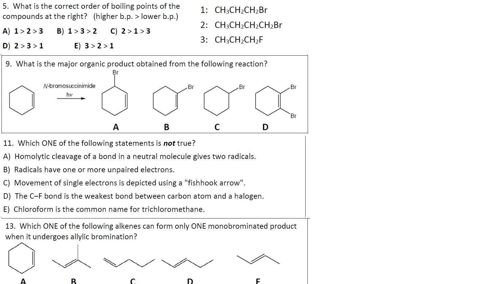 Solved 5. What is the correct order of boiling points of the | Chegg.com