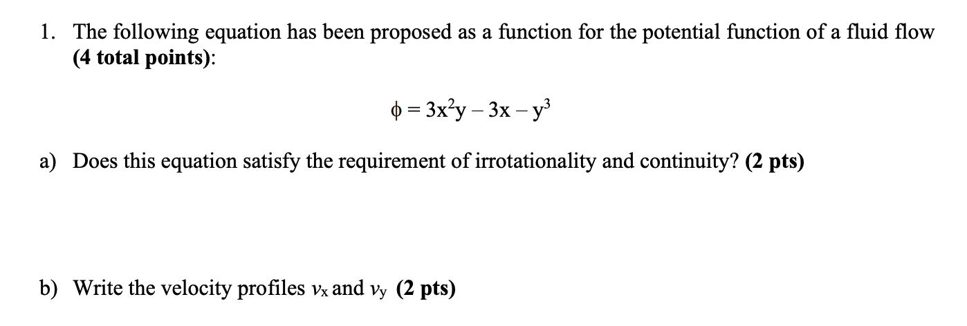 Solved 1. The following equation has been proposed as a | Chegg.com