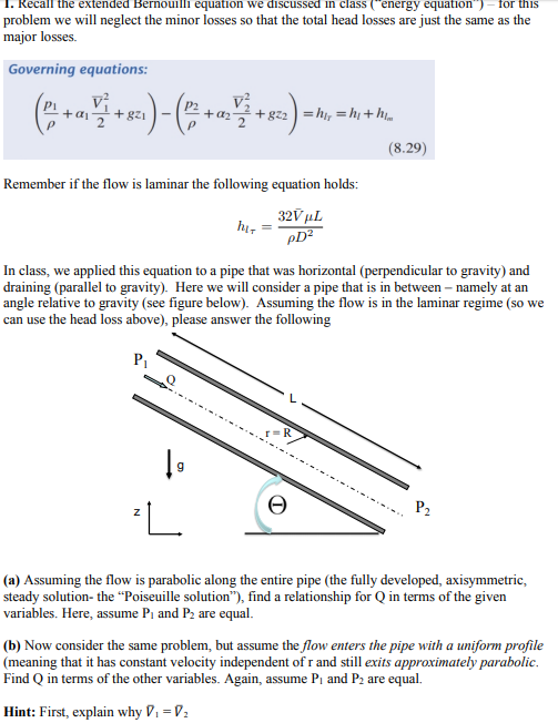 Solved I. Recall the extended Bernouilli equation we | Chegg.com