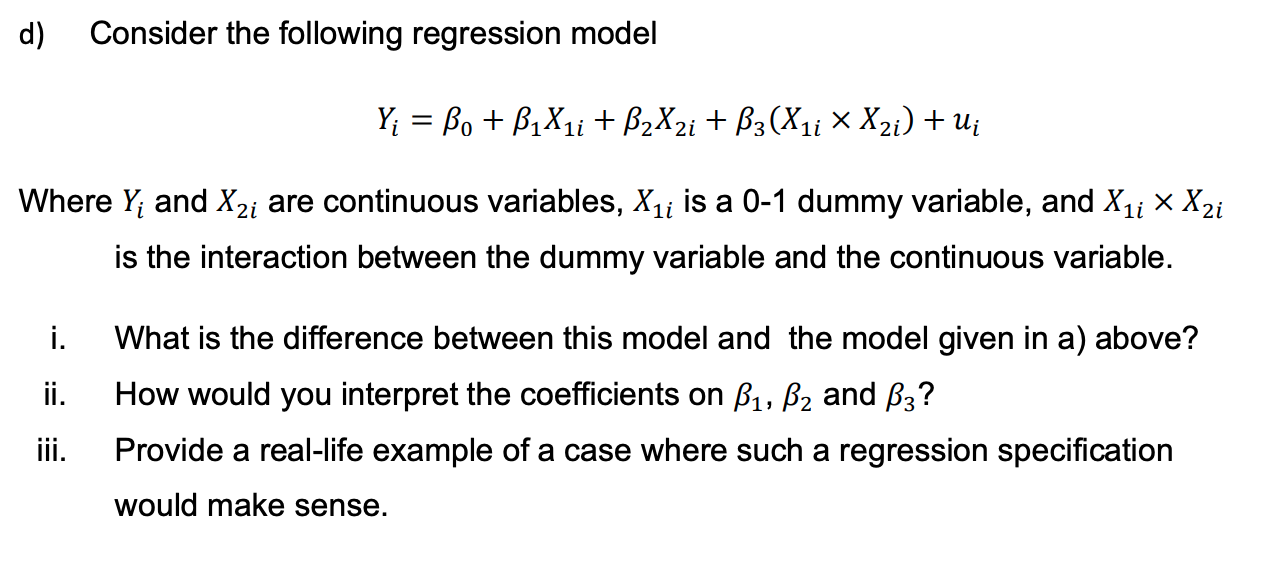 Solved d) Consider the following regression model | Chegg.com