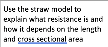 Solved Use the straw model to explain what resistance is and | Chegg.com