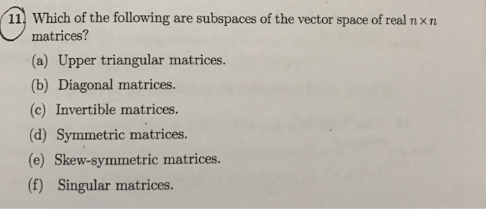 Solved Which of the following are subspaces of the vector | Chegg.com