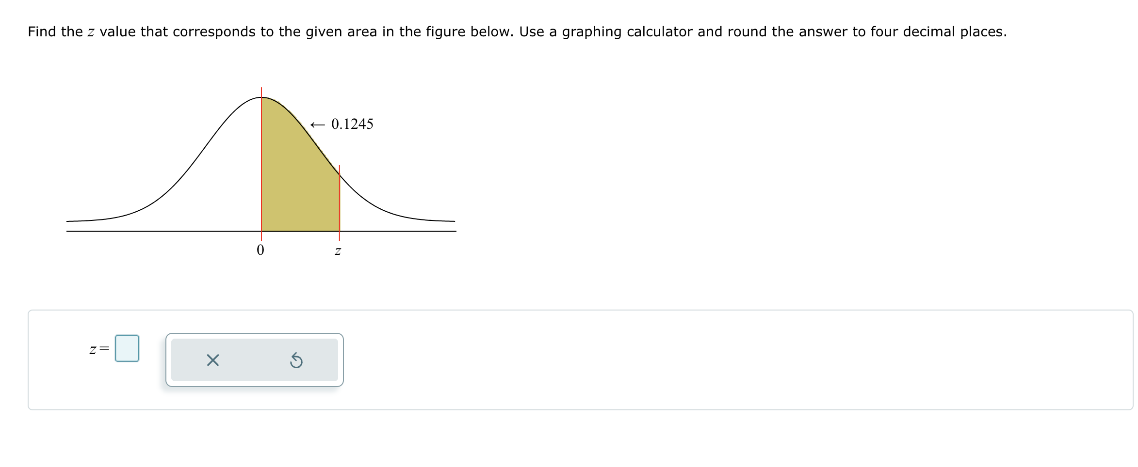Solved Find the z value that corresponds to the given area | Chegg.com