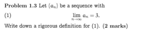 Solved Problem 1.3 ﻿Let {an} ﻿be a sequence | Chegg.com