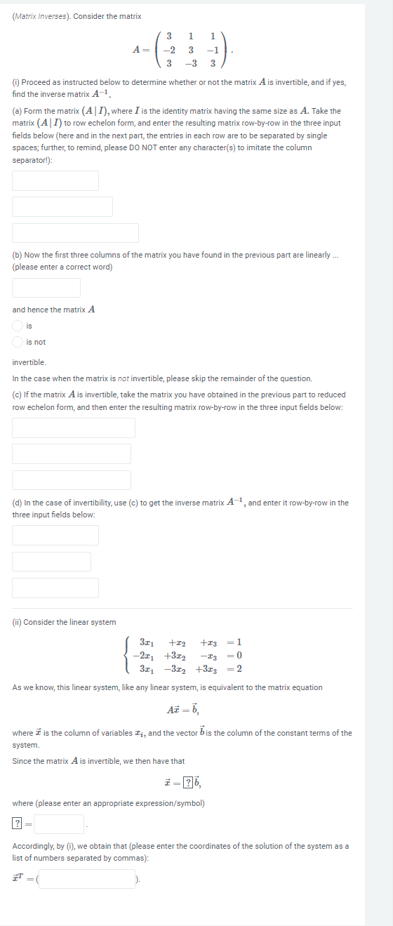 Solved (Matrix Inverses). Consider the matrix (i) Proceed as | Chegg.com