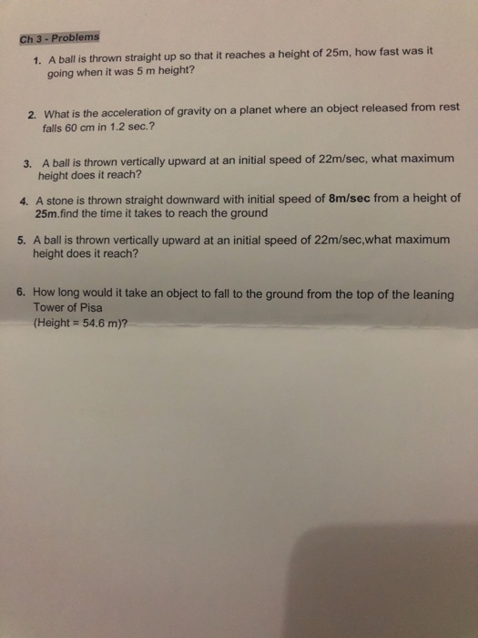 Solved Ch 3 -Problems 1. A ball is thrown straight up so | Chegg.com