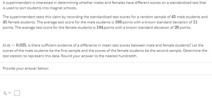 Solved A superintendent is interested in determining whether | Chegg.com