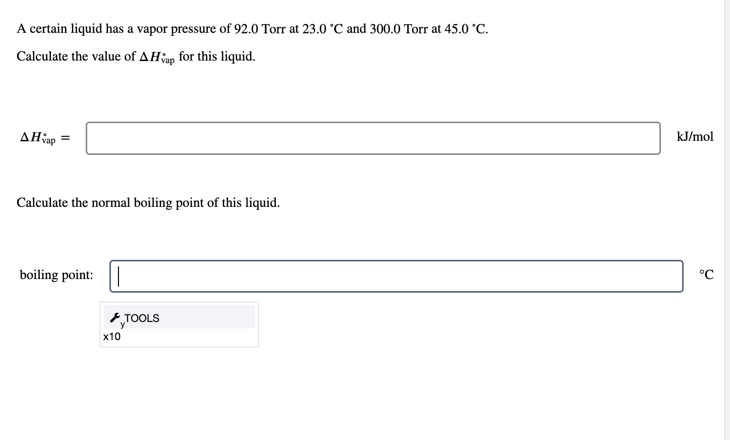 Solved A certain liquid has a vapor pressure of 92.0 Torr at | Chegg.com