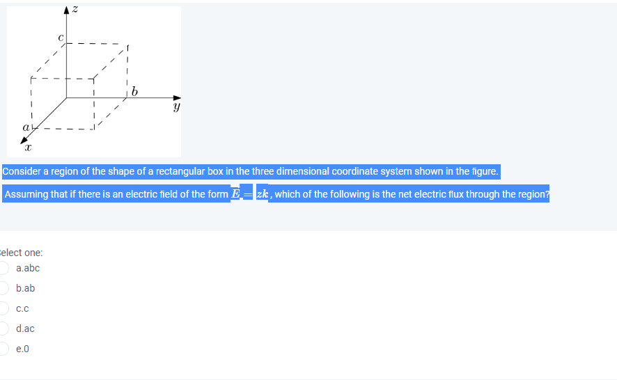Solved Consider a region of the shape of a rectangular box | Chegg.com