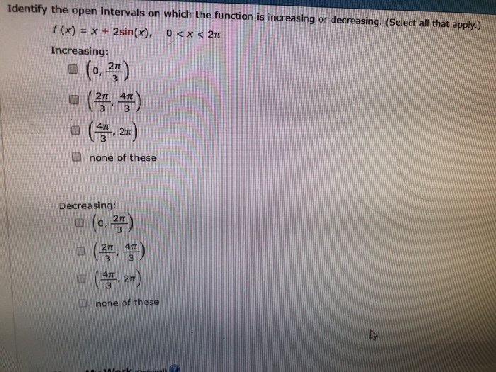 Solved Identify the open intervals on which the function is | Chegg.com