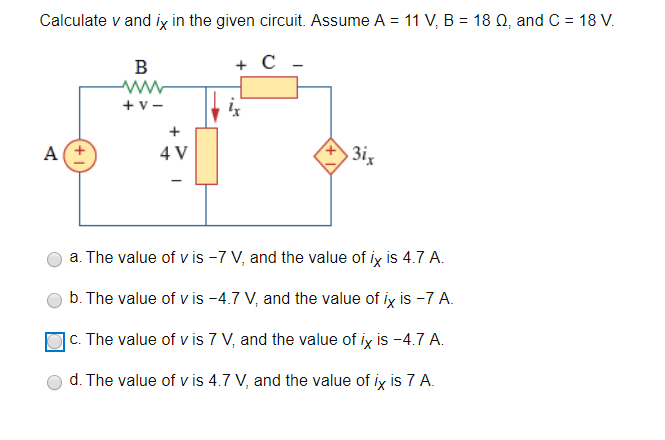 Solved Calculate v and ix in the given circuit. Assume A 11 | Chegg.com