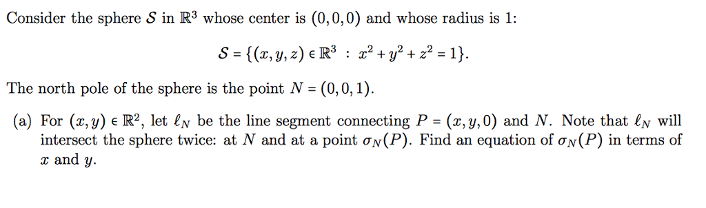 Solved Consider the sphere S in R3 whose center is (0,0,0) | Chegg.com