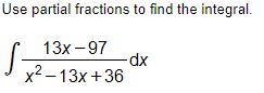 Solved Use partial fractions to find the | Chegg.com