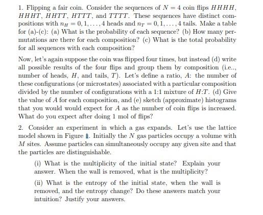 1. Flipping a fair coin. Consider the sequences of | Chegg.com