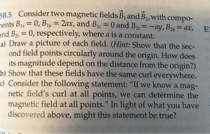 Solved Consider two magnetic fields B_1^vector and | Chegg.com