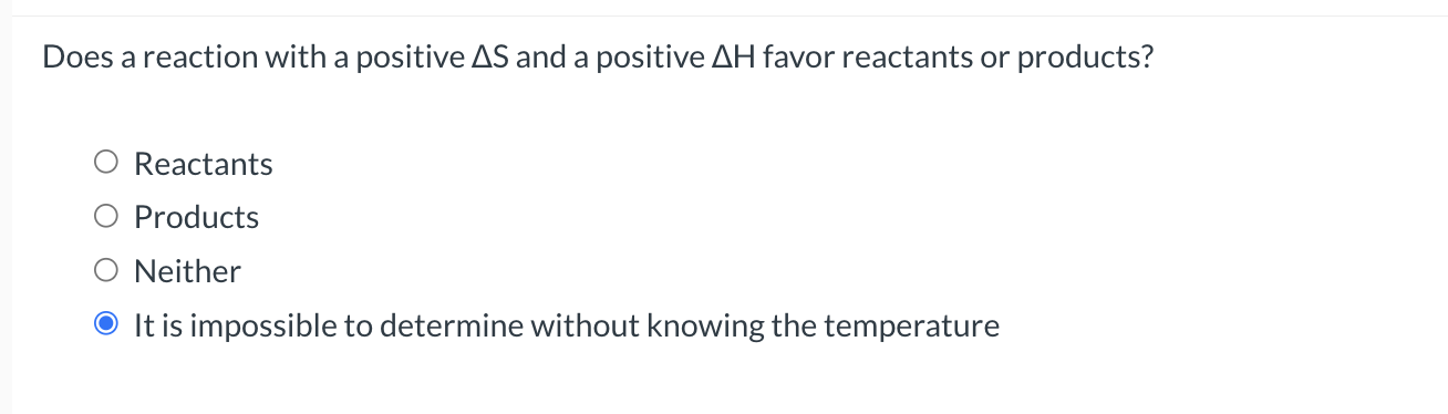 Solved Does a reaction with a positive \( \Delta | Chegg.com