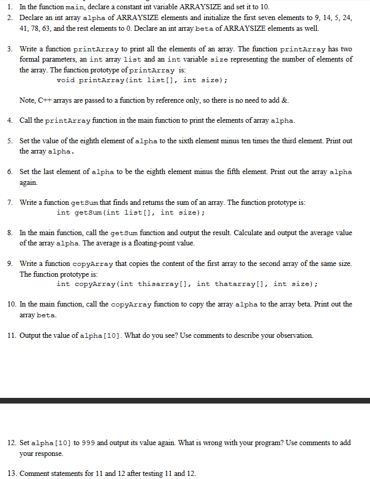 Solved 1. In the function main, declare a constant int | Chegg.com