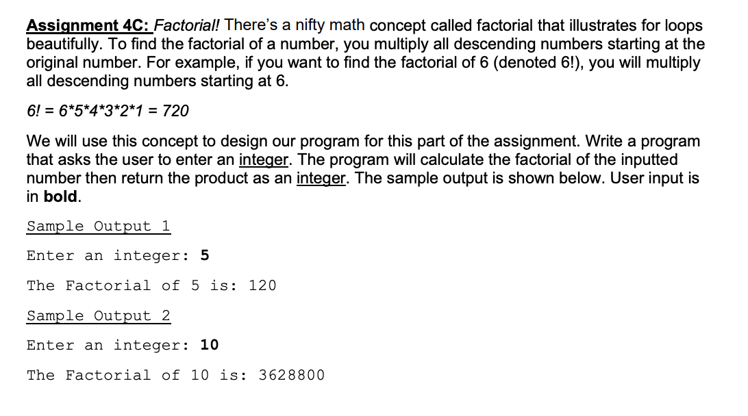 Solved Assignment 4C: Factorial! There's a nifty math | Chegg.com