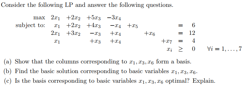 Solved Consider the following LP and answer the following | Chegg.com