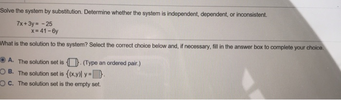 Solved Solve the system by substitution. Determine whether | Chegg.com