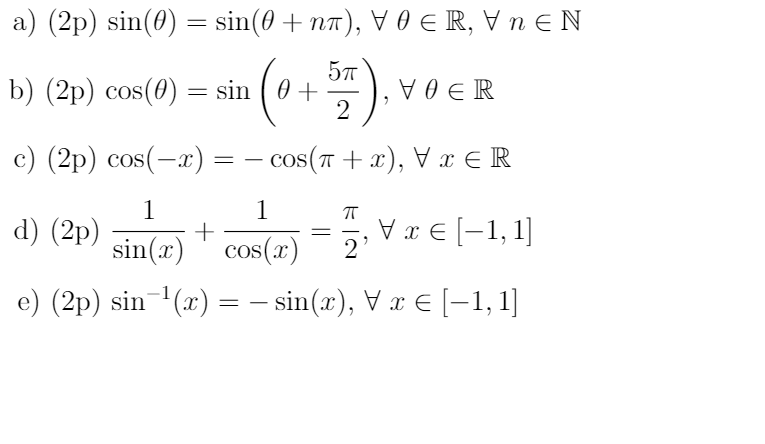 Solved a) (2p) sin(0) = sin(0 + nn), VOER, VnEN b) (2p) | Chegg.com