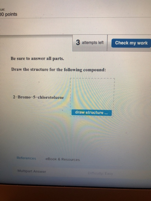 Solved ue: 0 points 3 attempts let Check my work Be sure to | Chegg.com