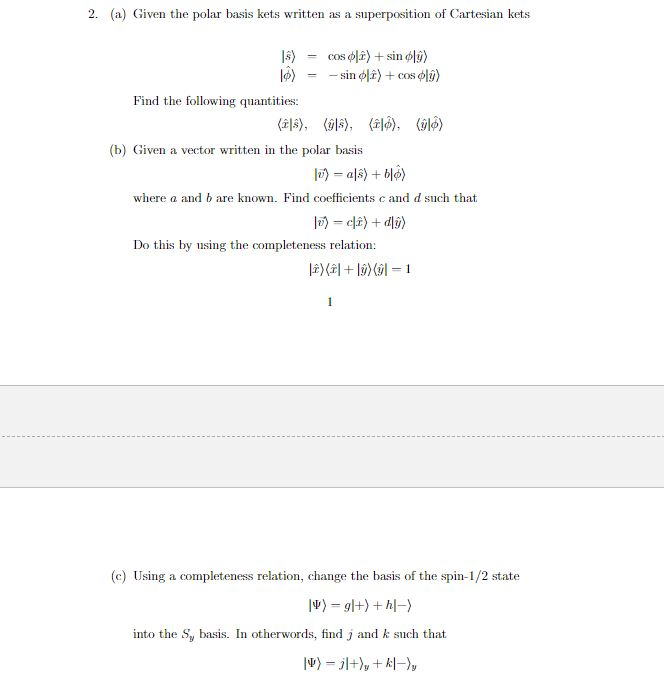 Solved 2. (a) Given the polar basis kets written as a | Chegg.com