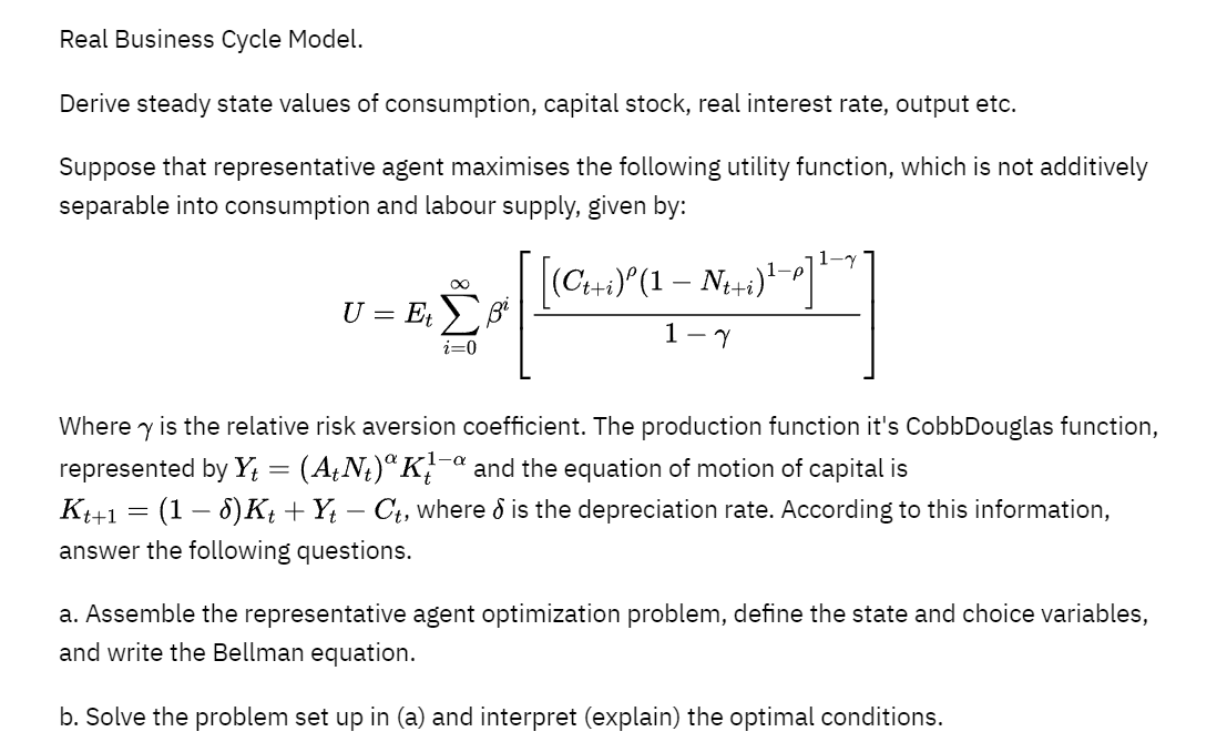 Solved Real Business Cycle Model. Derive steady state values | Chegg.com