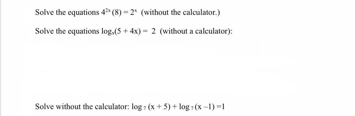 Solved Solve the equations 42x(8)=2x (without the | Chegg.com