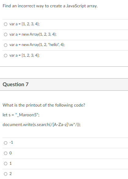 Solved Find an incorrect way to create a JavaScript array. | Chegg.com
