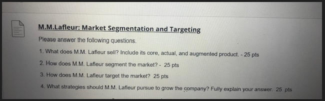 Solved M.M.Lafleur: Market Segmentation and Targeting Please | Chegg.com
