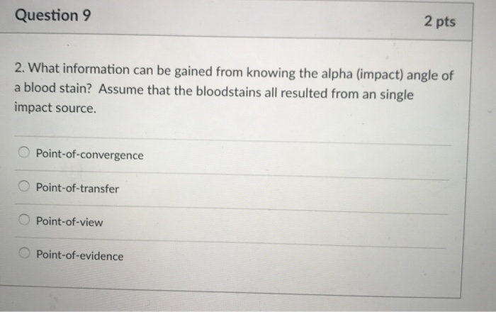 Solved Assignment 1: Blood Pattern Analysis A crime scenes | Chegg.com