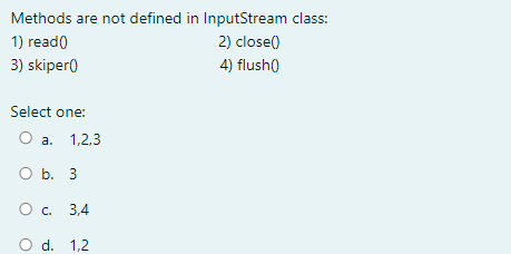 Solved Methods are not defined in InputStream class: 1) read | Chegg.com
